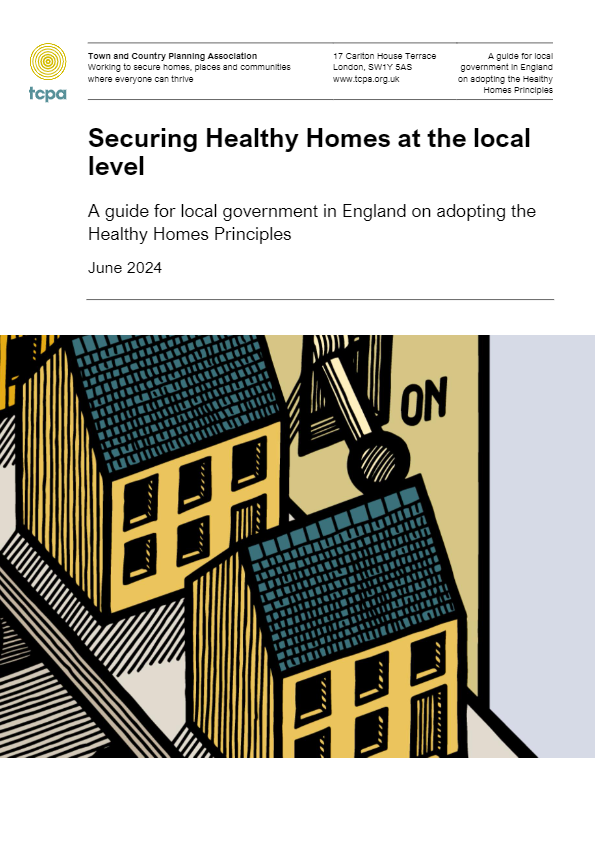 Securing Healthy Homes at the local level - Town and Country Planning ...
